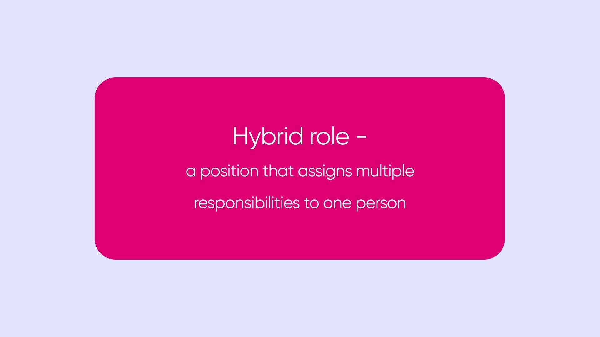 Hybrid Roles: Everything You Need To Know [Plus Examples]