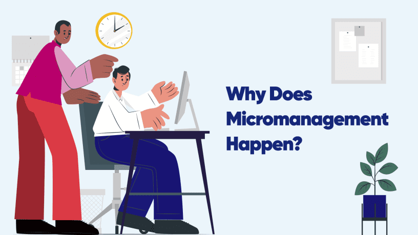 20 Real Examples Of Micromanagement In The Workplace
